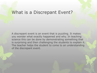 Discrepant events | PPTX