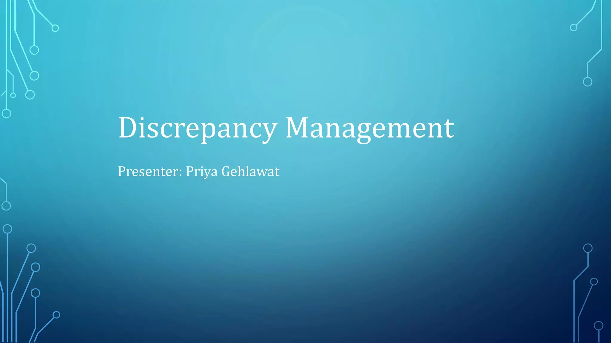Discrepany Management_Katalyst HLS | PDF