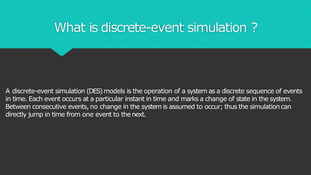 Discrete Event Simulation 190410063238 Pptx