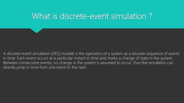 Discrete event-simulation | PPTX