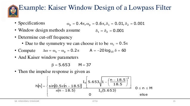 Discrete time filter design by windowing 3