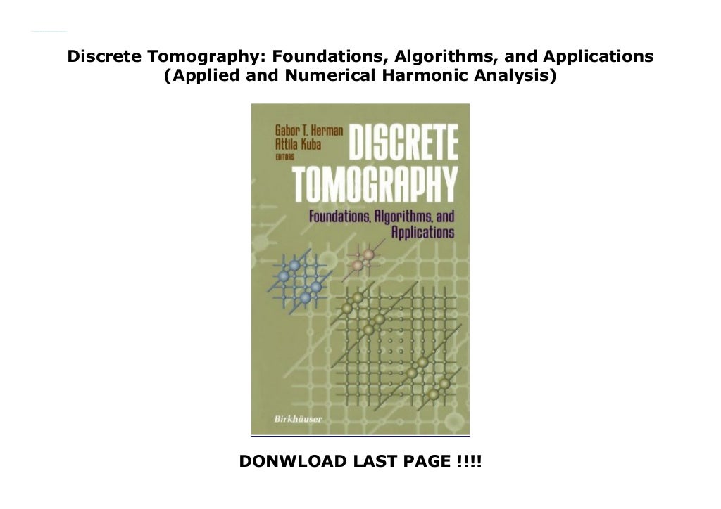 Discrete Tomography Foundations Algorithms And Applications Appli…