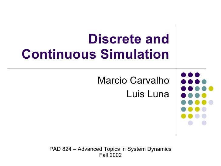 Discrete And Continuous Simulation 