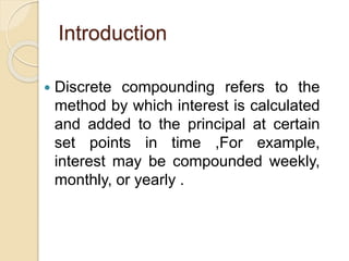 Discrete Compounding and payment.pptx