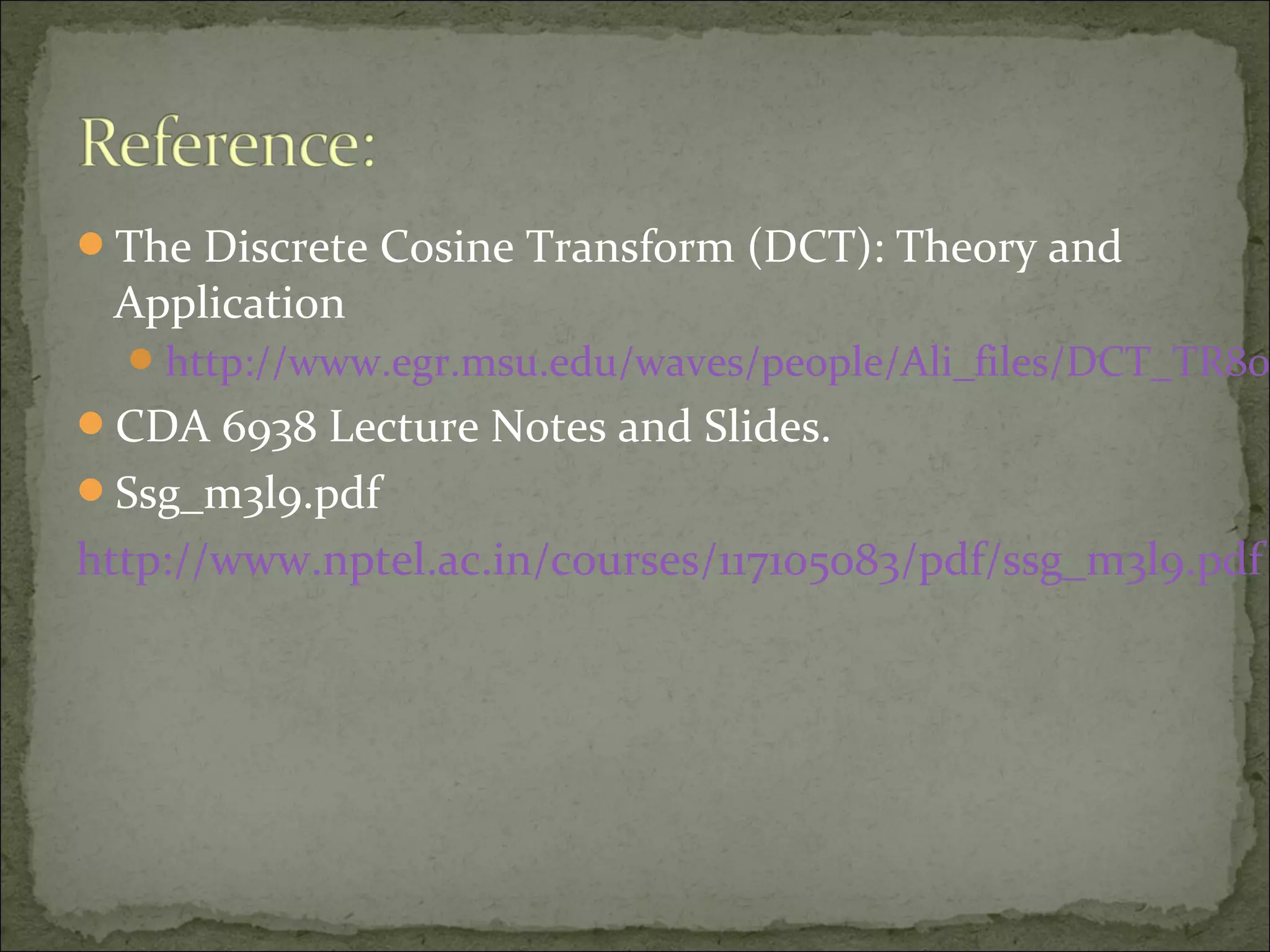 Discrete cosine transform | PPT