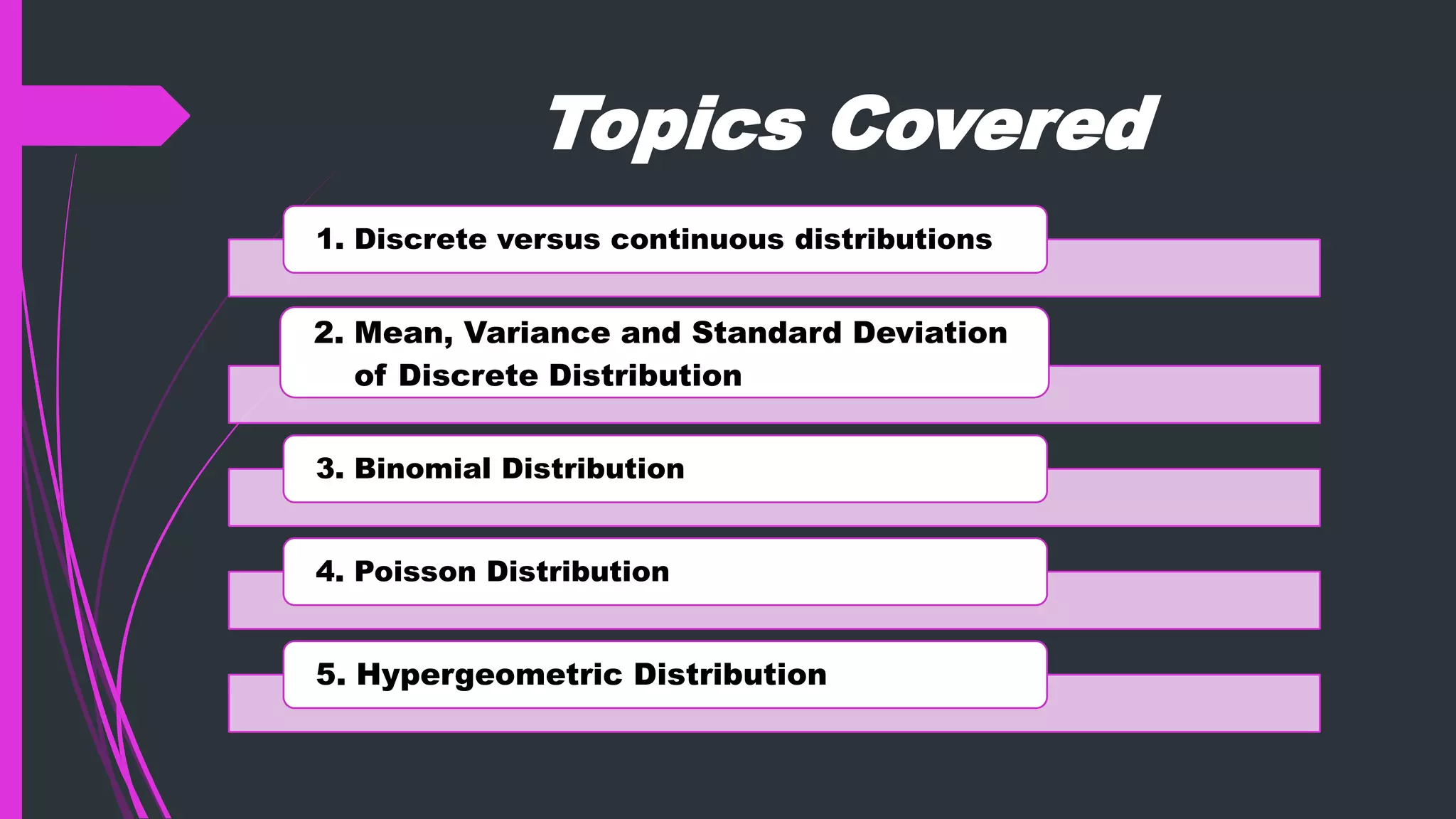 Discrete distributions: Binomial, Poisson & Hypergeometric distributions | PPTX
