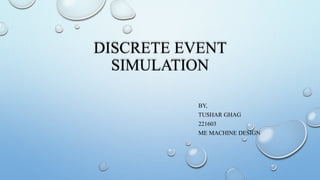 Discrete event simulation | PPTX