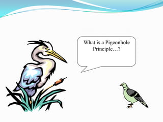 Pigeonhole Principle,Cardinality,Countability | PPTX
