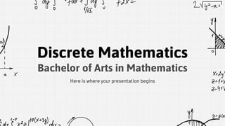 Discrete Mathematics - Bachelor of Arts in Mathematics by Slidesgo.pptx