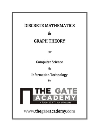 Computer Science Engineering: Discrete mathematics & graph theory, THE GATE ACADEMY | PDF