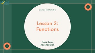 Discrete Mathematics Lesson 2: Functions | PPTX