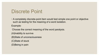 Discrete point testing and integrative testing.pptx