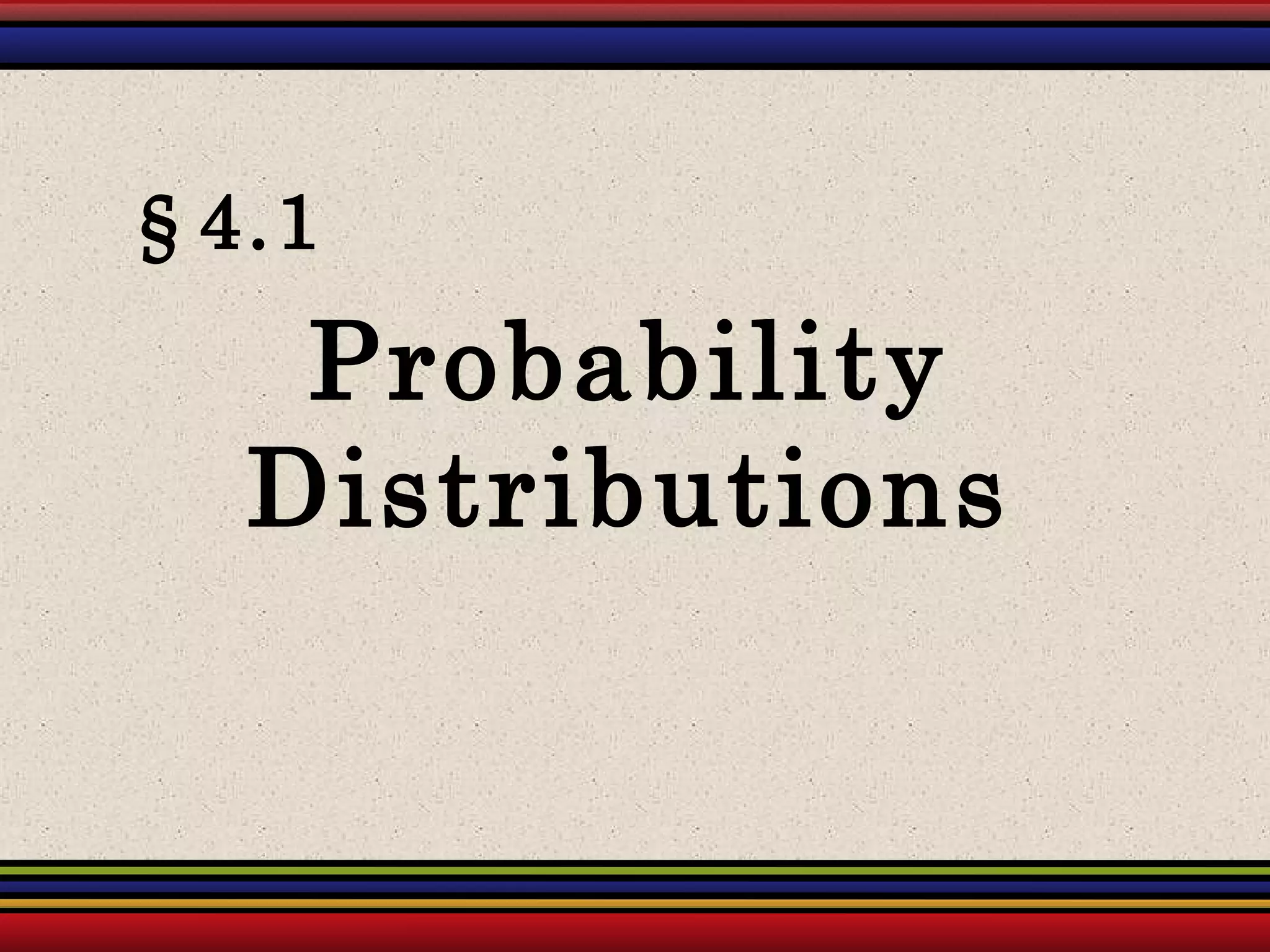 Discrete Probability Distributions | PPT