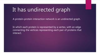 Protein Interaction Graph | PPTX | Chemistry | Science