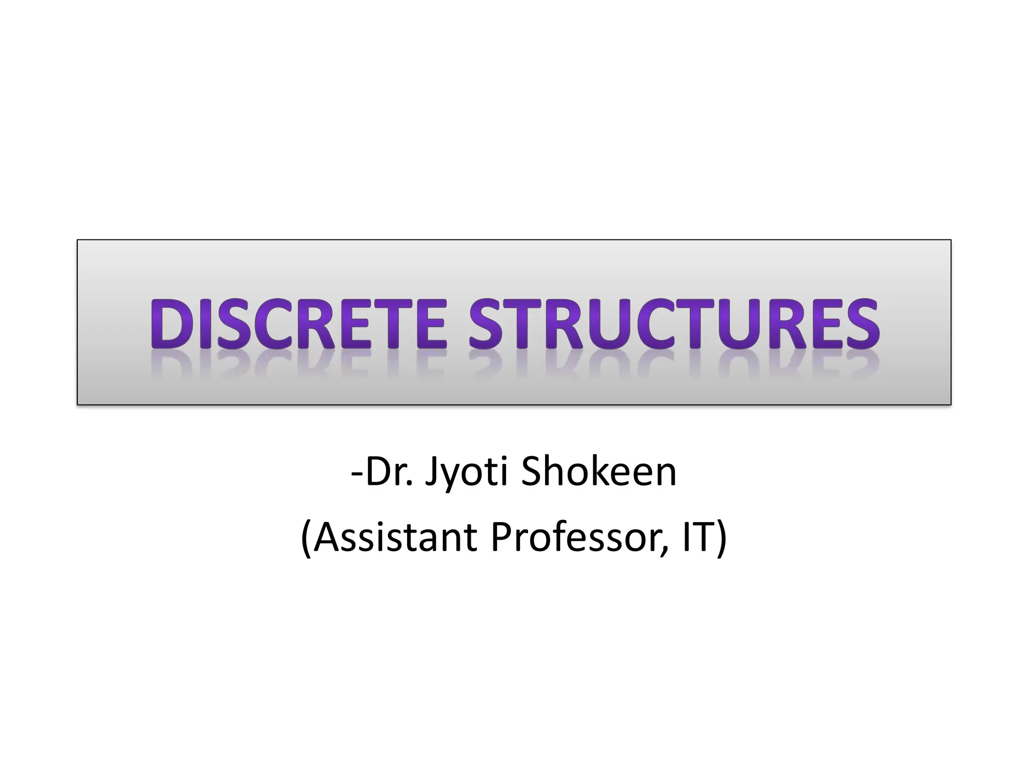 this is the presentation on Discrete Structures | PDF