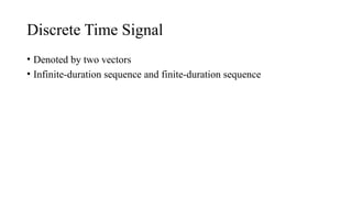 Discrete Time Signal_Types of Signal.pptx