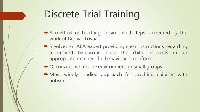 Discrete trial training