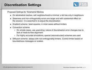 Finite Volume Discretisation in OpenFOAM | PPT