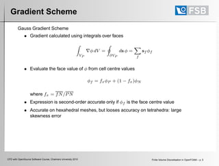 Finite Volume Discretisation in OpenFOAM | PPT