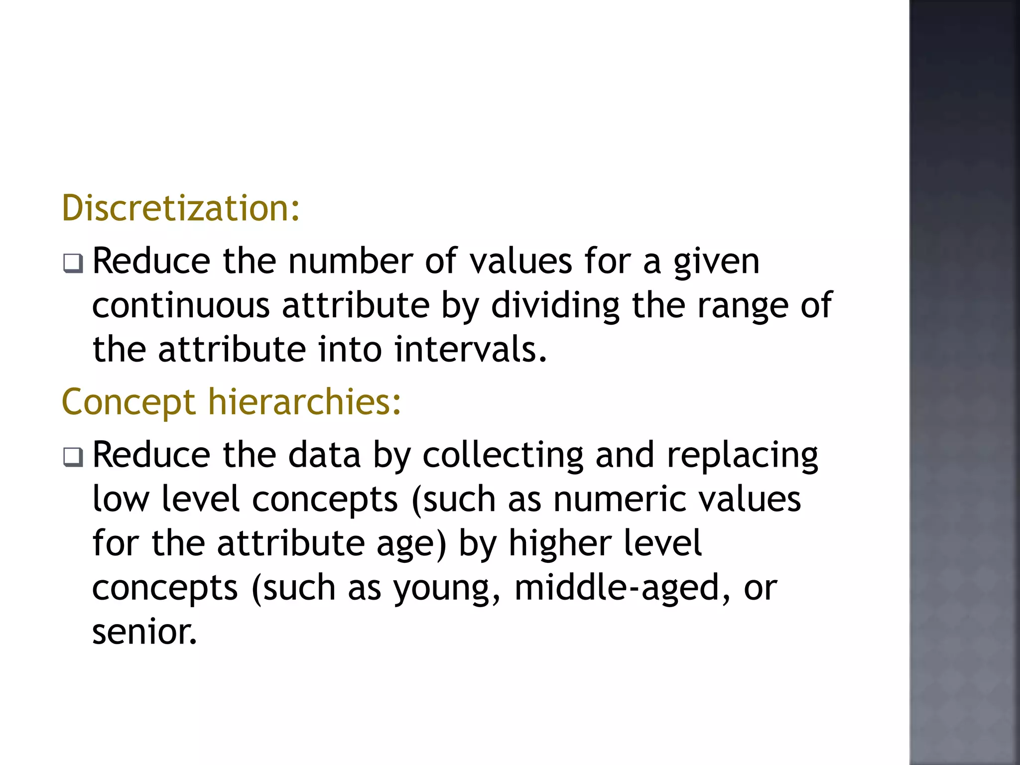Discretization and concept hierarchy(os) | PPTX