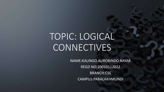 Discrete mathematics [LOGICAL CONNECTIVES] | PPTX