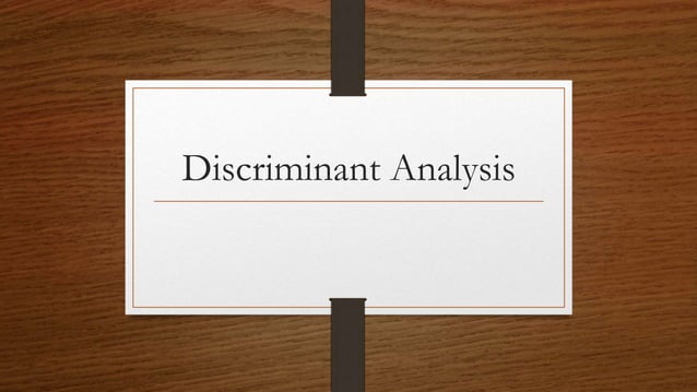 Discriminant Analysis , A multivariate technique | PPT Discriminant Analysis , A multivariate technique | PPT