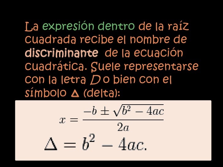 Discriminante de una ecuación de segundo grado
