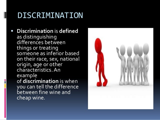 Discrimination