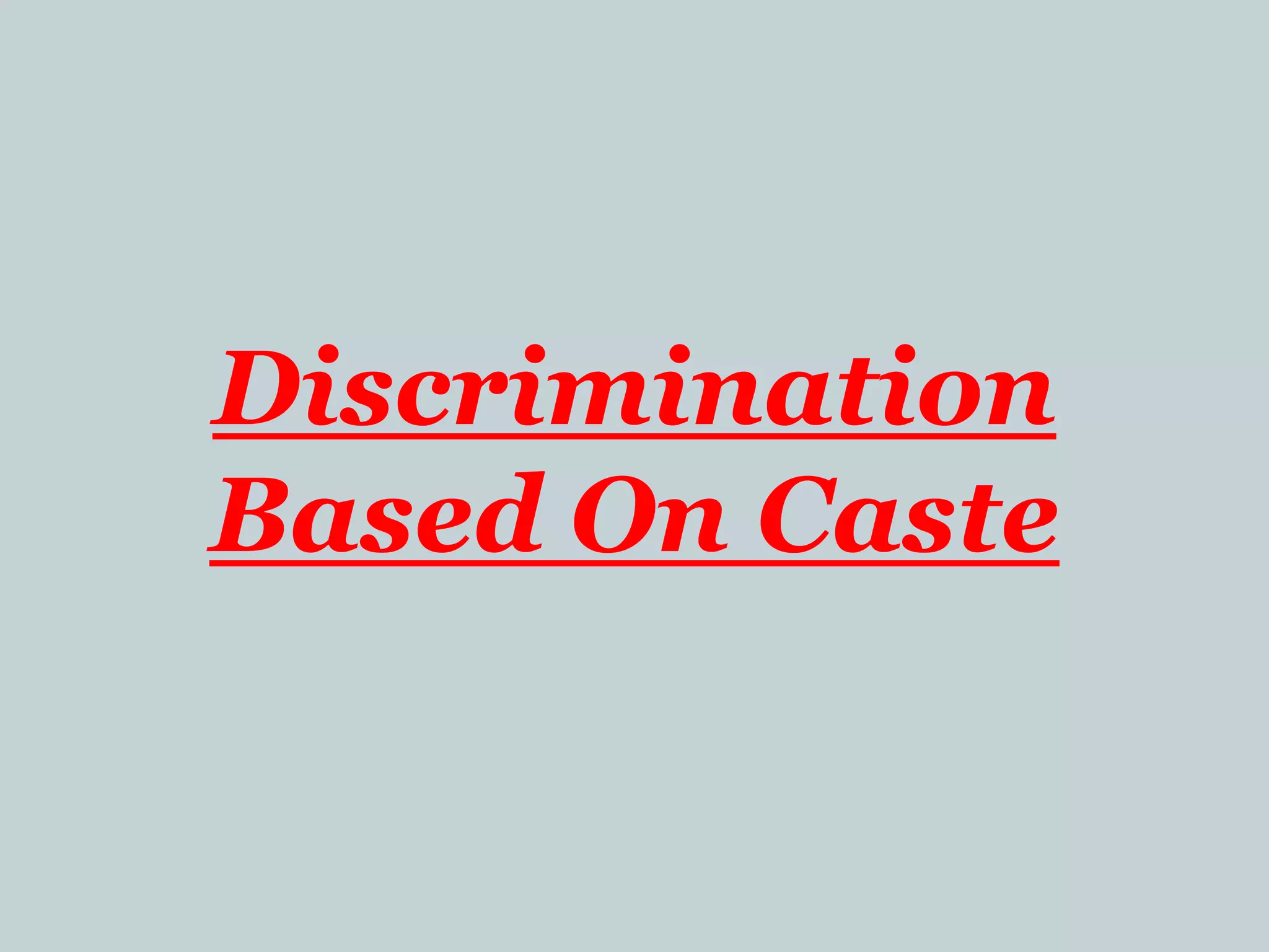 Discrimination PPT | PPTX