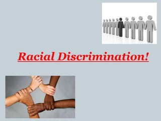 Discrimination PPT | PPTX