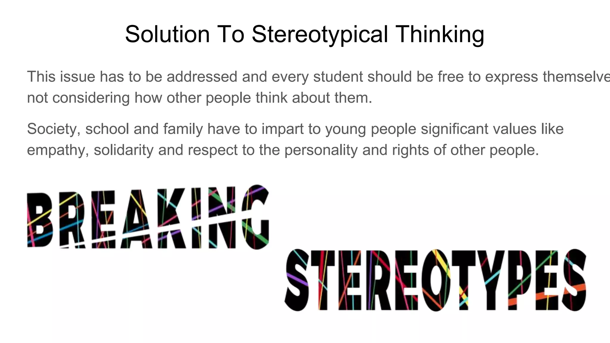 DISCRIMINATION AND STEREOTYPICAL THINKING IN SCHOOL HOW TO ADDRESS AND ...
