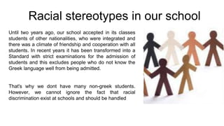 DISCRIMINATION AND STEREOTYPICAL THINKING IN SCHOOL HOW TO ADDRESS AND ...