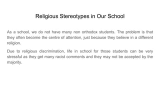DISCRIMINATION AND STEREOTYPICAL THINKING IN SCHOOL HOW TO ADDRESS AND ...