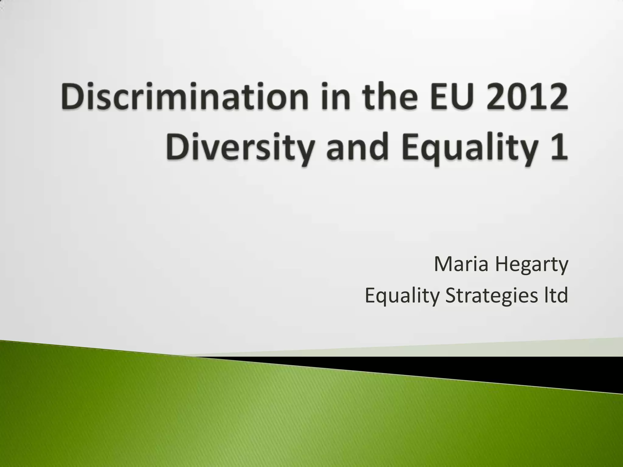 Discrimination in Europe 2012 | PPT