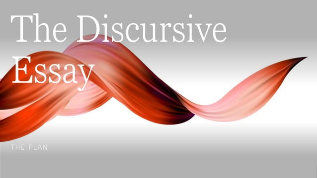 Discursive and argumentative essay writing | PPT