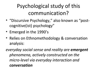 Discursive Psychology And Social Technology | PPT