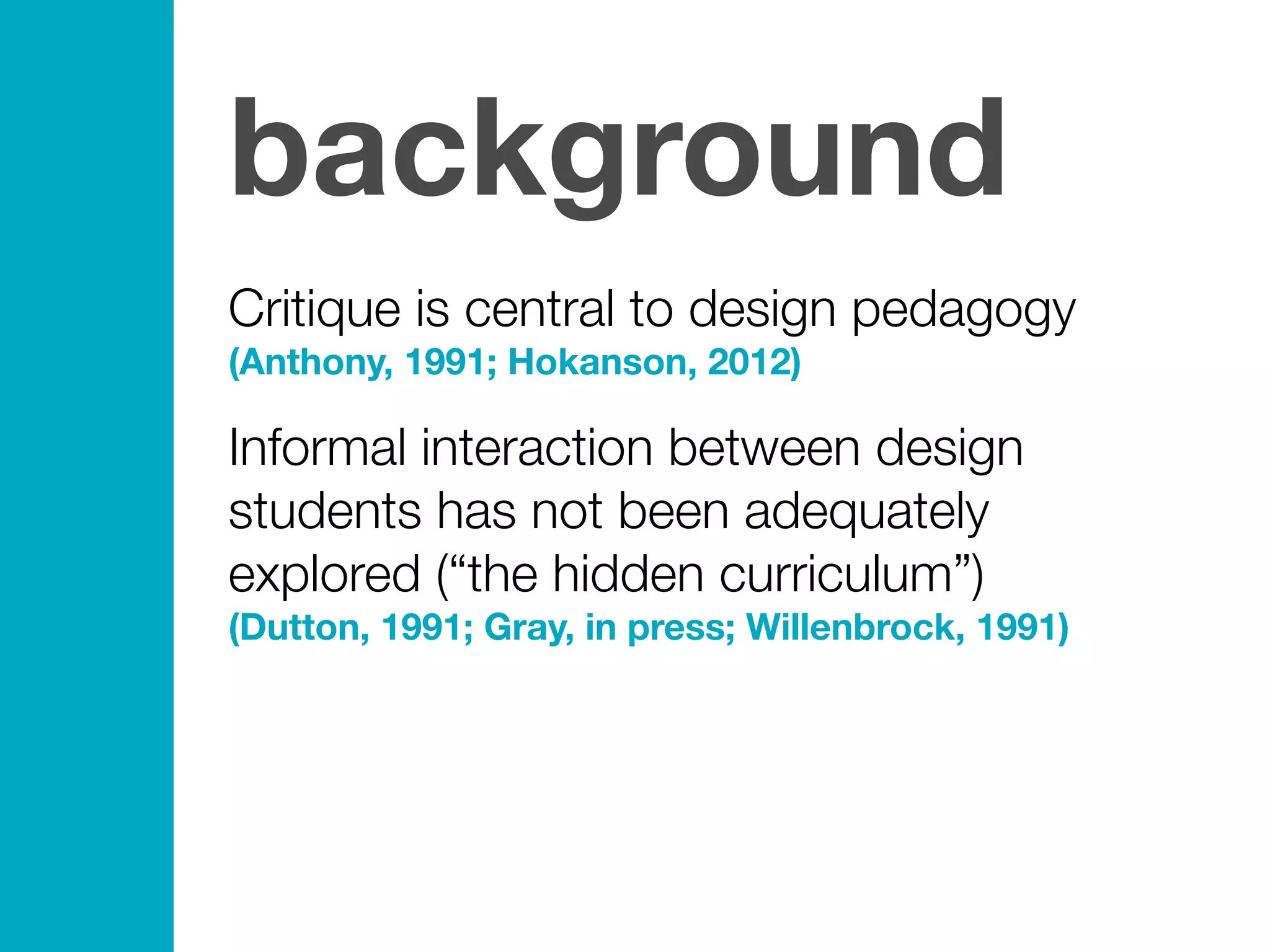 Discursive Structures of Informal Critique in an HCI Design Studio | PDF