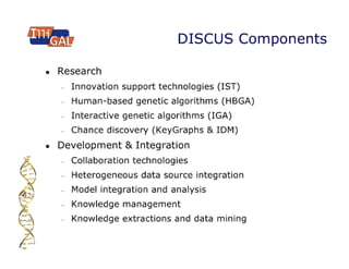 DISCUS: Distributed Innovation and Scalable Collaboration in Uncertain ...