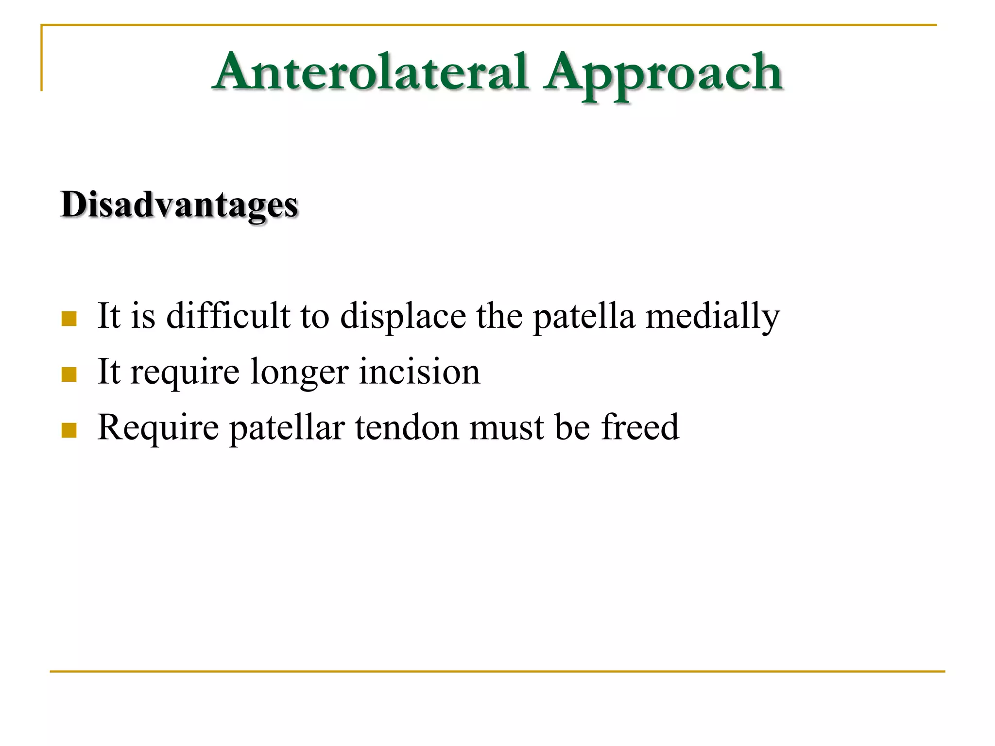 Discuss approaches to the knee and Describe in detail TKR | PPTX