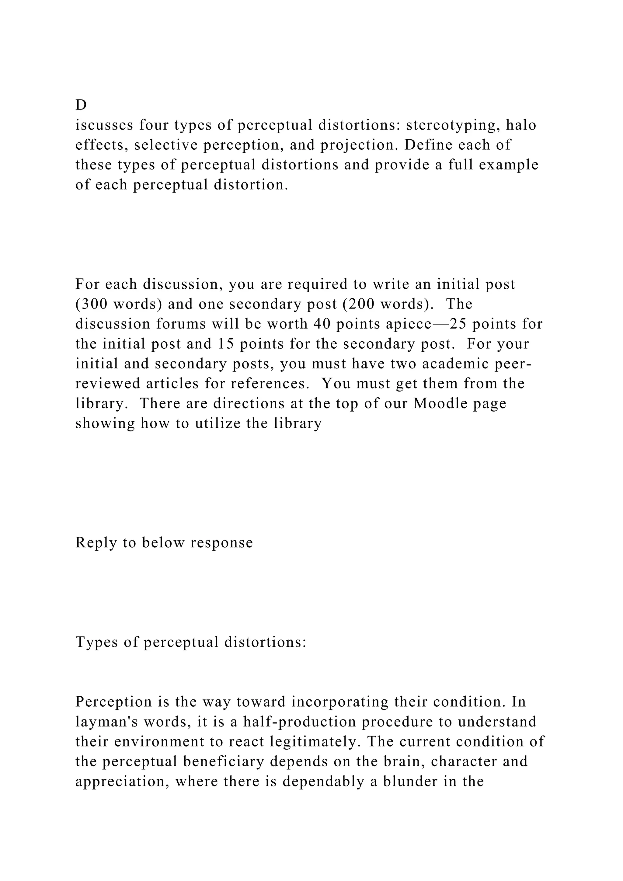 Discusses four types of perceptual distortions stereotyping, halo ...