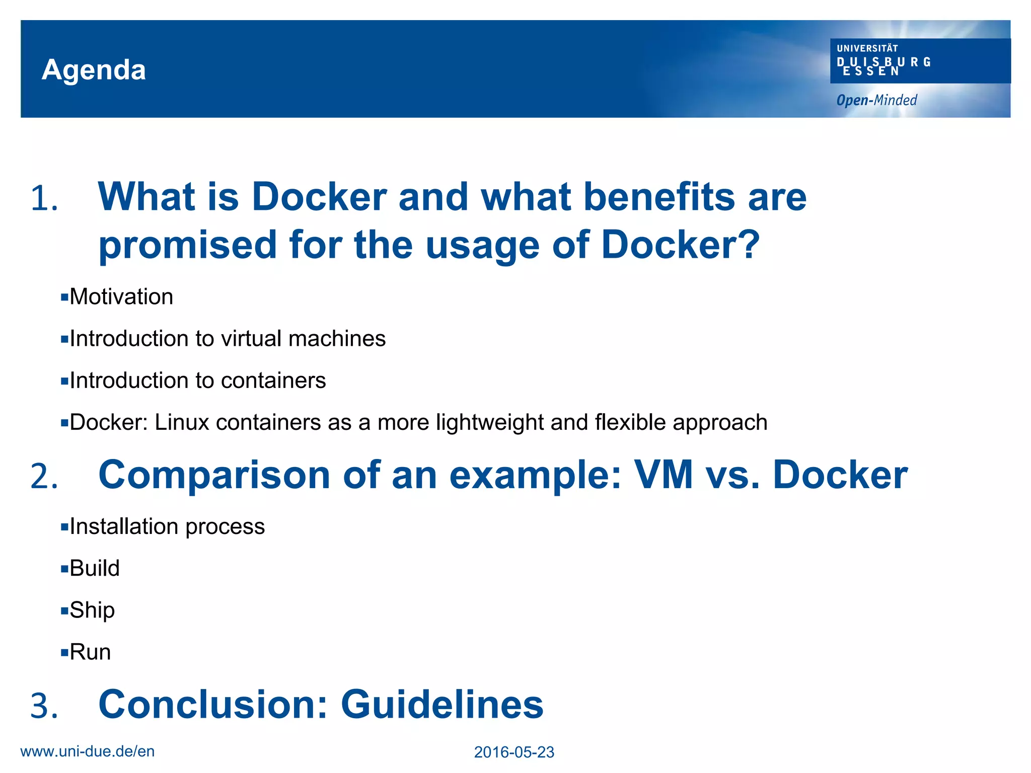 Discussing the difference between docker dontainers and virtual machines | PPT