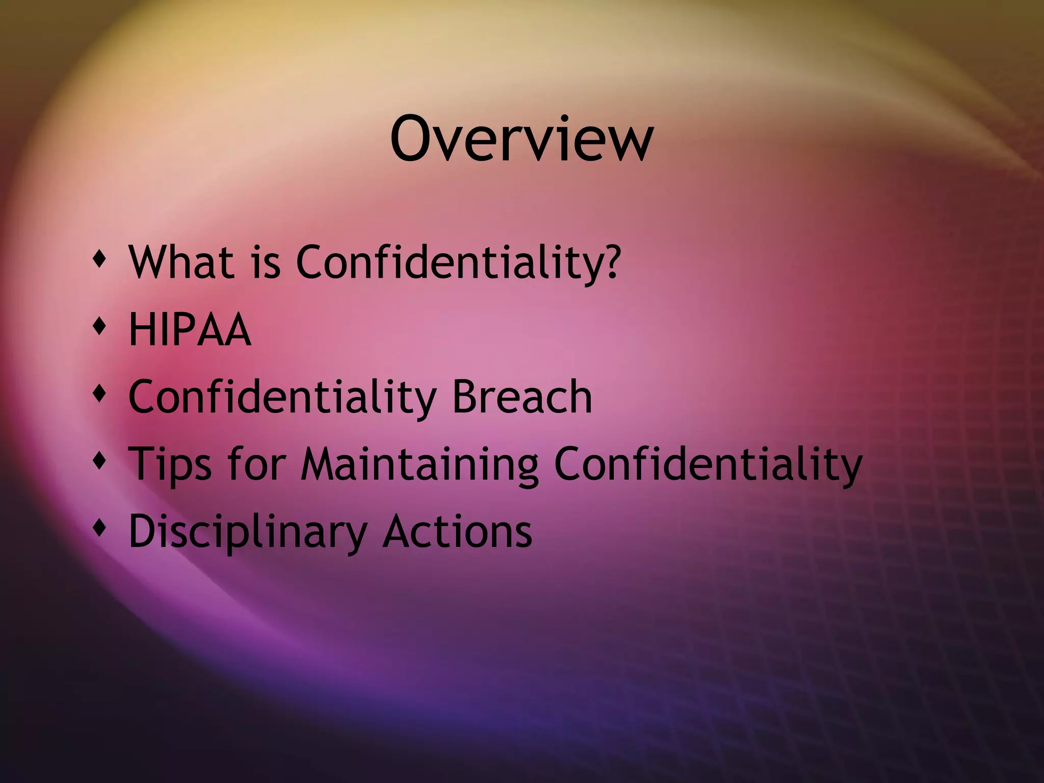Confidentiality in Healthcare | PPT