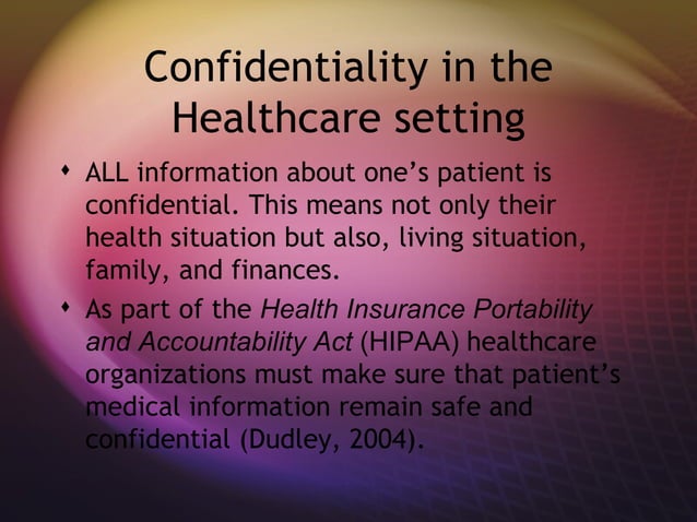 Confidentiality in Healthcare | PPT