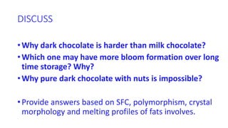 Group discussion on Fat crystallizations - Part 1 | PDF