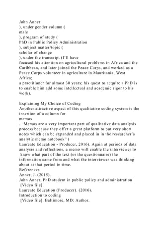 Discussion 1 Coding Scholar of Change of Video # 3 (John Anner) .docx