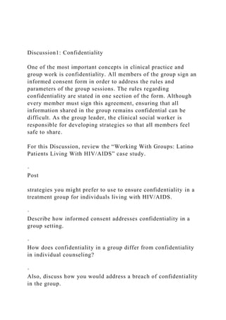 Discussion1 ConfidentialityOne of the most important concep.docx