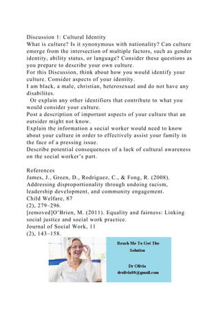 Discussion 1 Cultural IdentityWhat is culture Is it synonymous w.docx