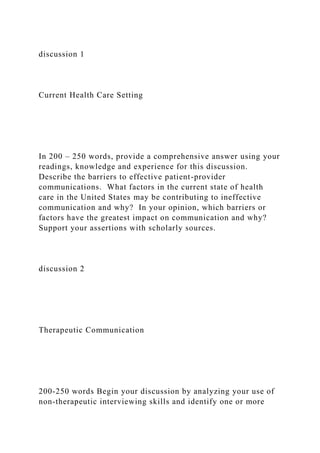 discussion 1Current Health Care Setting In 200 – 250 .docx