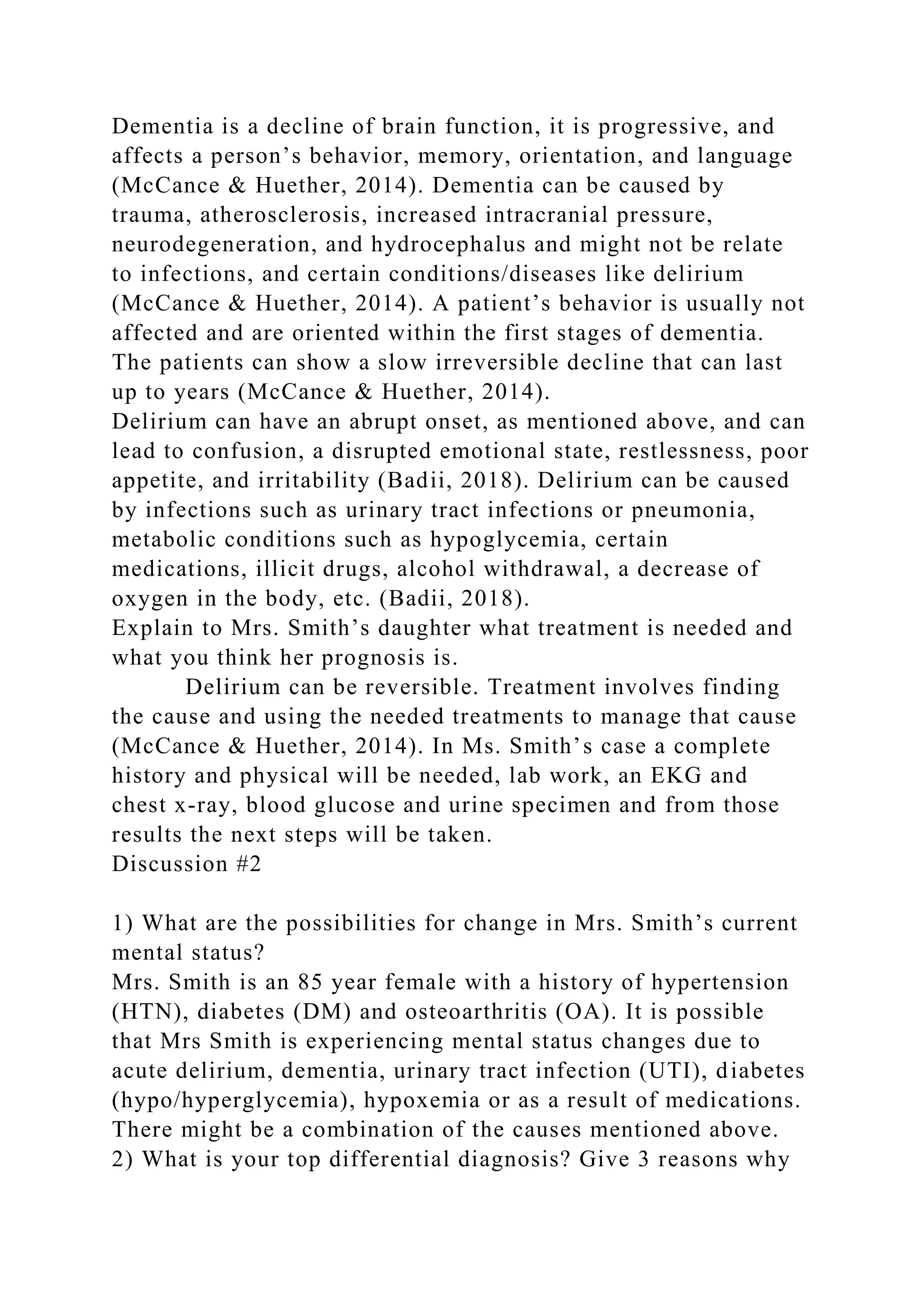 Discussion #1What are the possibilities for change in Mrs. Smi.docx