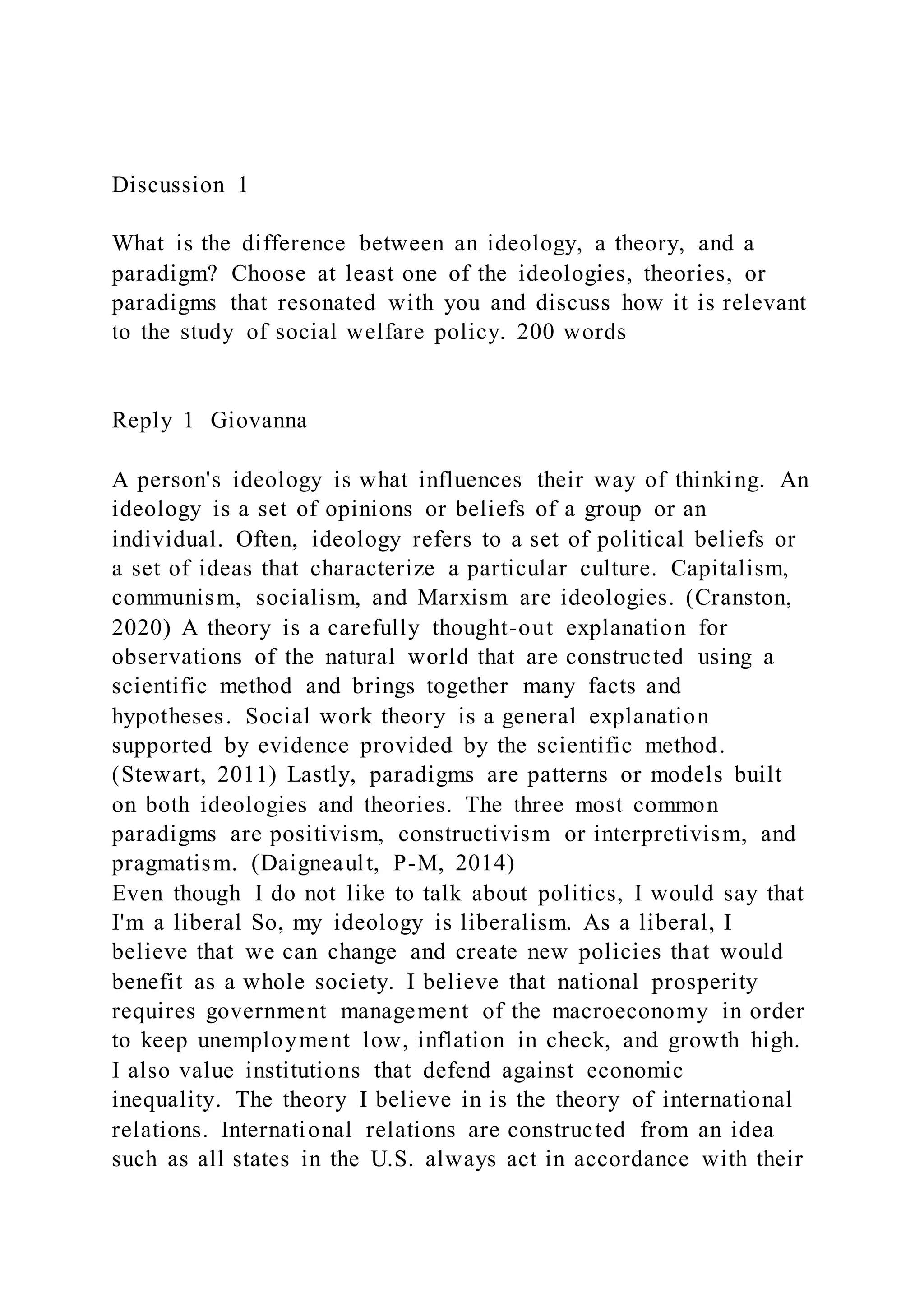 Discussion 1 What is the difference between an ideology, a the | DOCX